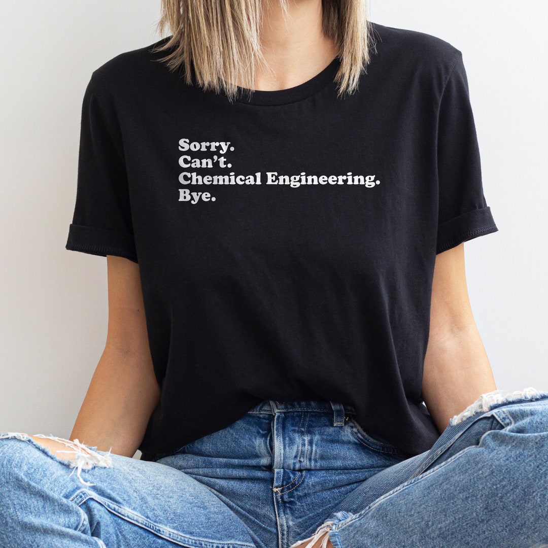 Funny Chemical Engineer T-shirt, Chemical Engineering Gift, Chemical ...