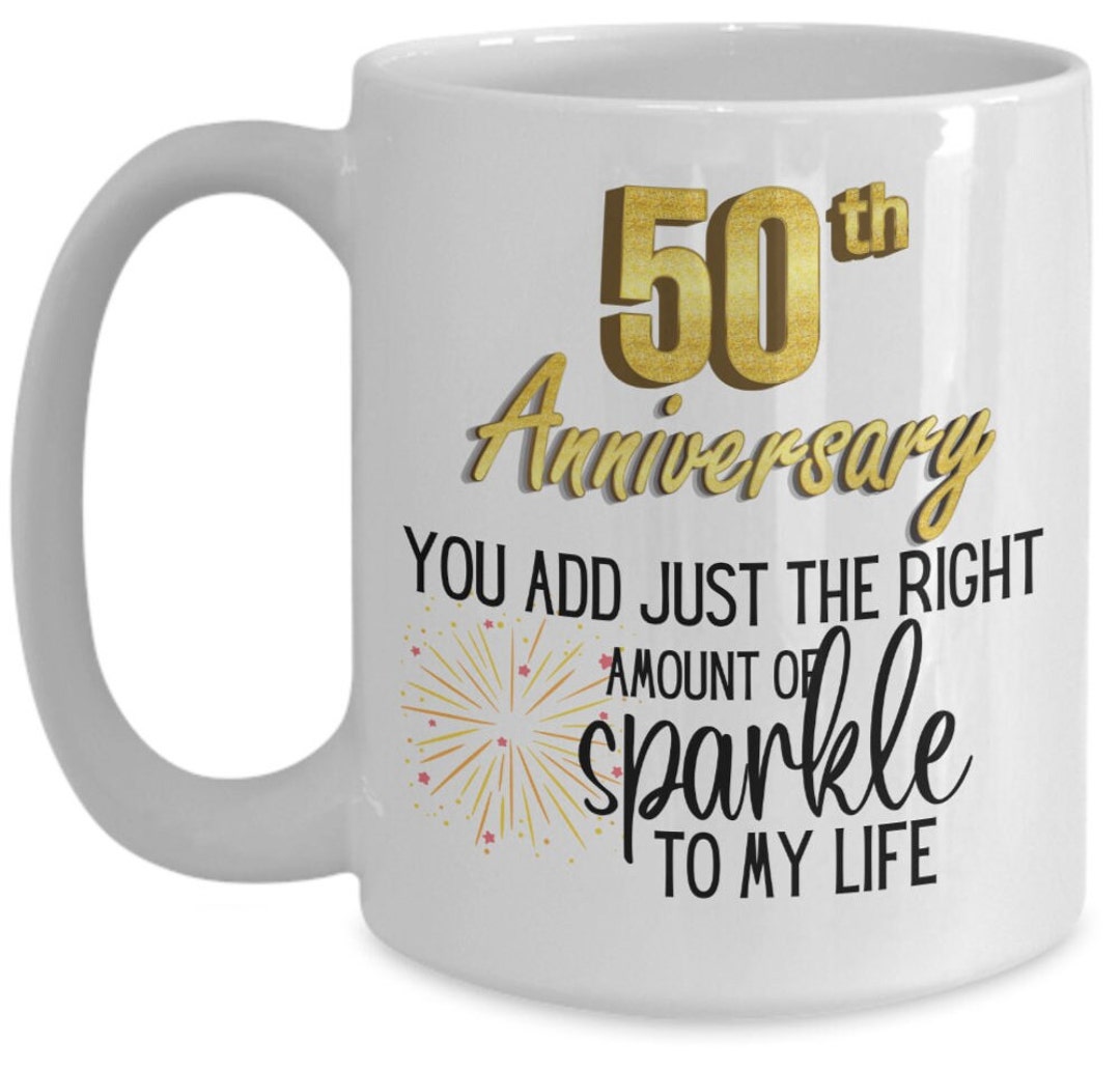 50th Anniversary Coffee Mugs, 50th Wedding Anniversary Coffee Mug for ...