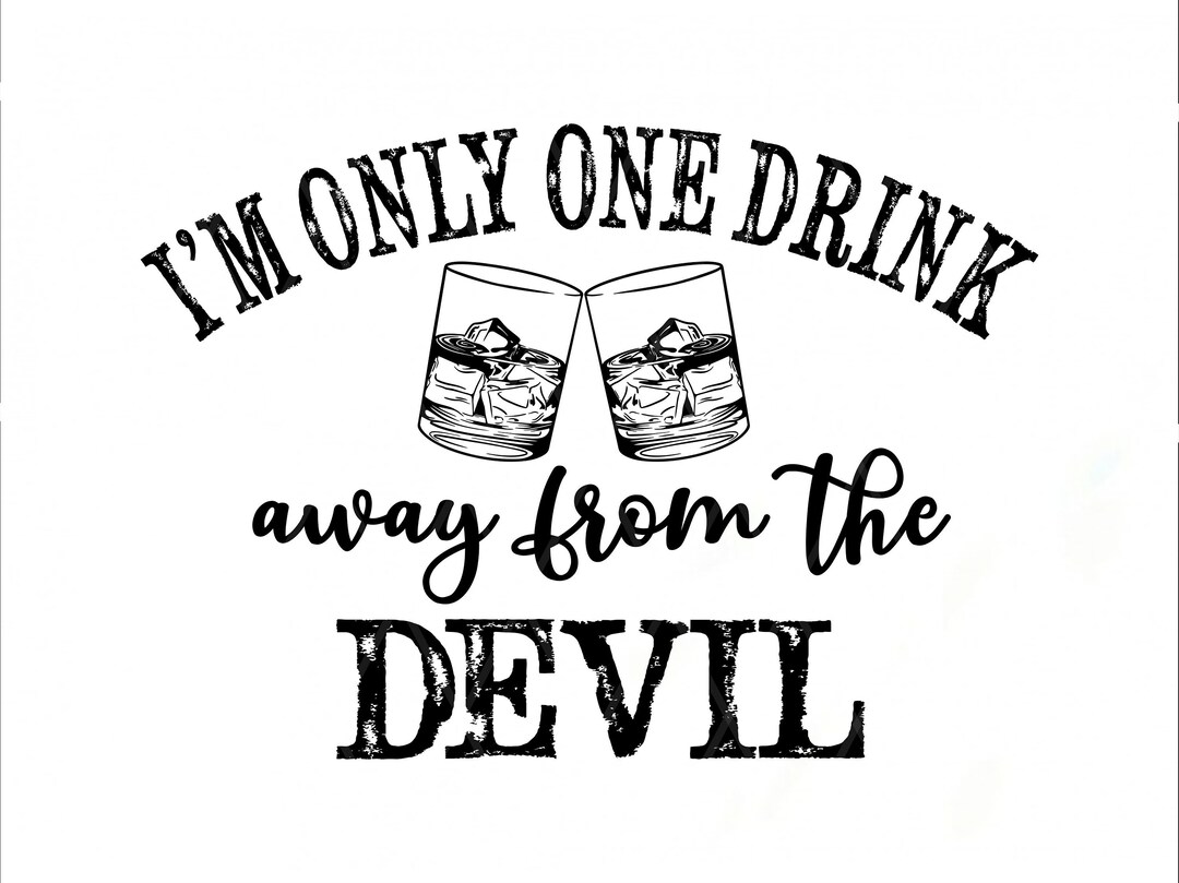 One Drink Away From the Devil Svg Png, Country Music Svg Rock Svg Png ...