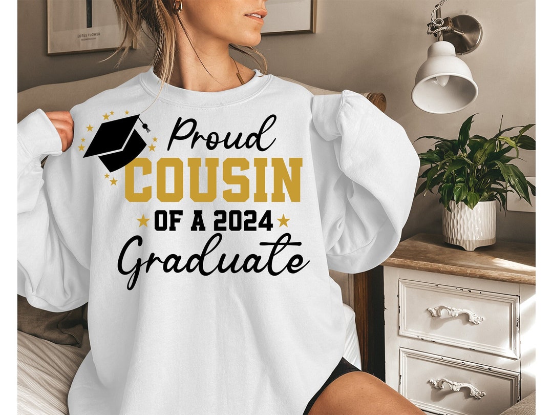 Proud Cousin of a 2024 Graduate SVG, Graduation Cut Files, Class of ...