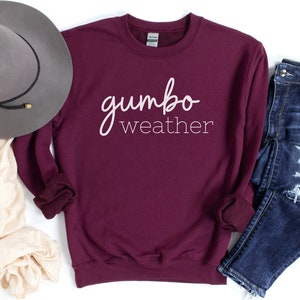 Gumbo Weather Sweatshirt: Louisiana Fall Crewneck - Etsy