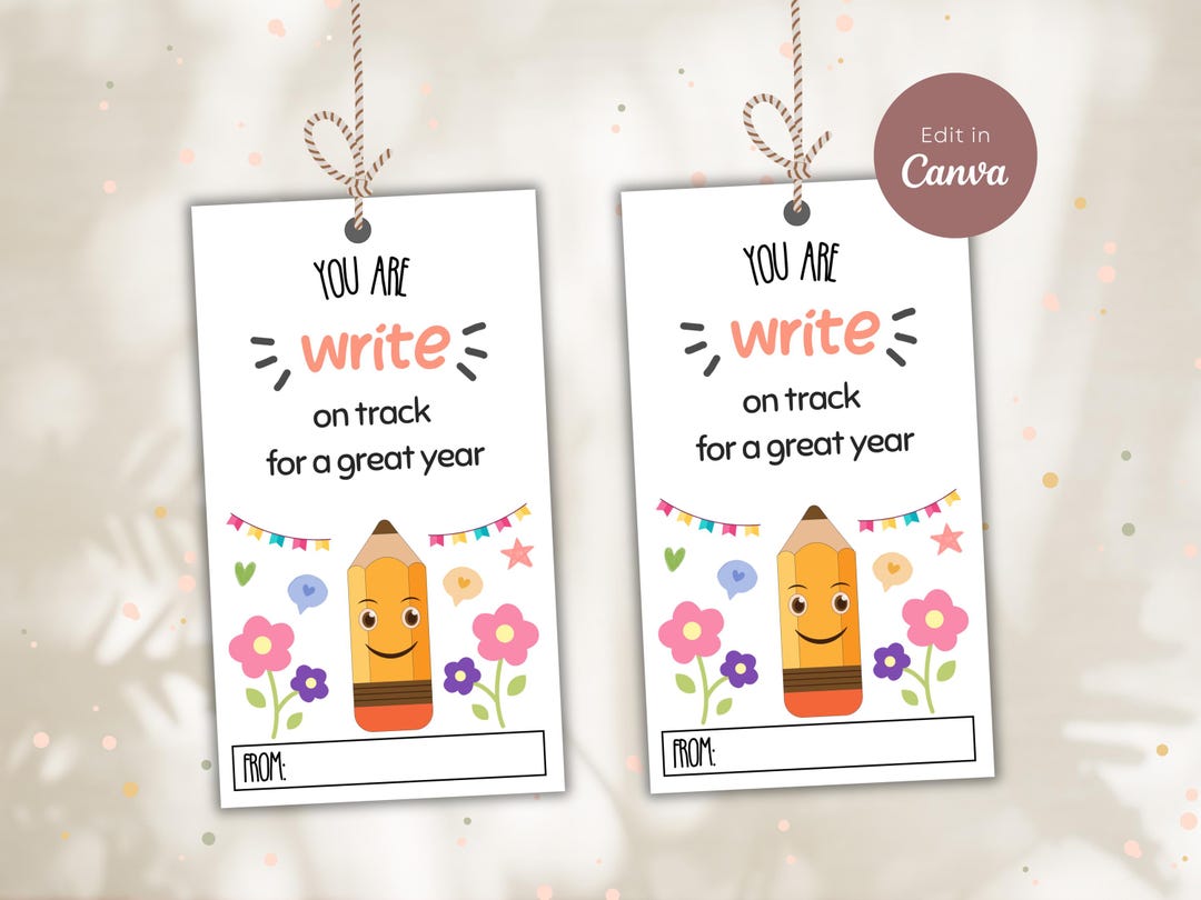 Editable Back to School Gift Tag Template, First Day of School, Teacher ...