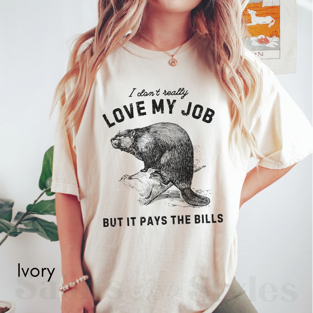Unhinged T-shirt, Oddly Specific Shirt Work Bestie Gift Beavers Shirt ...