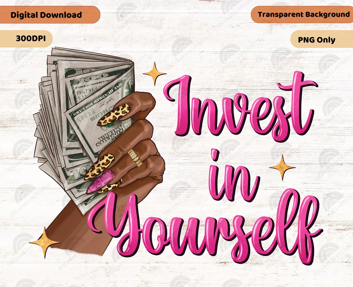 Invest in Yourself Png, Girl Power Money Nail Art Png, Hand With Money ...