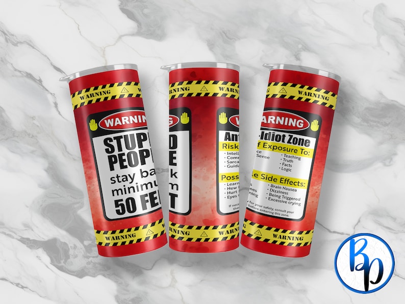 Sarcastic Tumbler Wrap Design, Funny Stupid People PNG File for ...