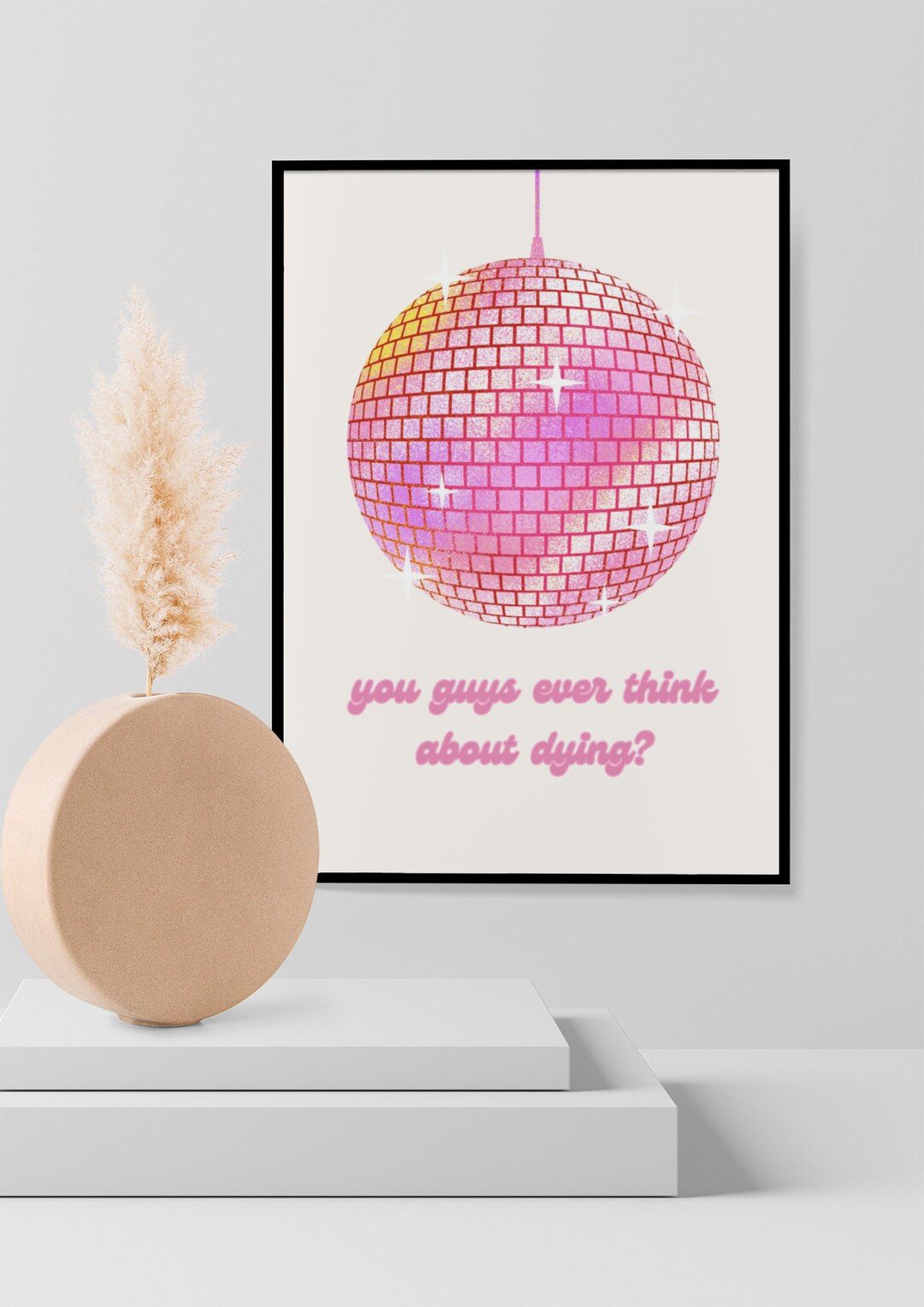 Barbieland | Barbie Movie Quote | You Guys Ever Think About Dying ...