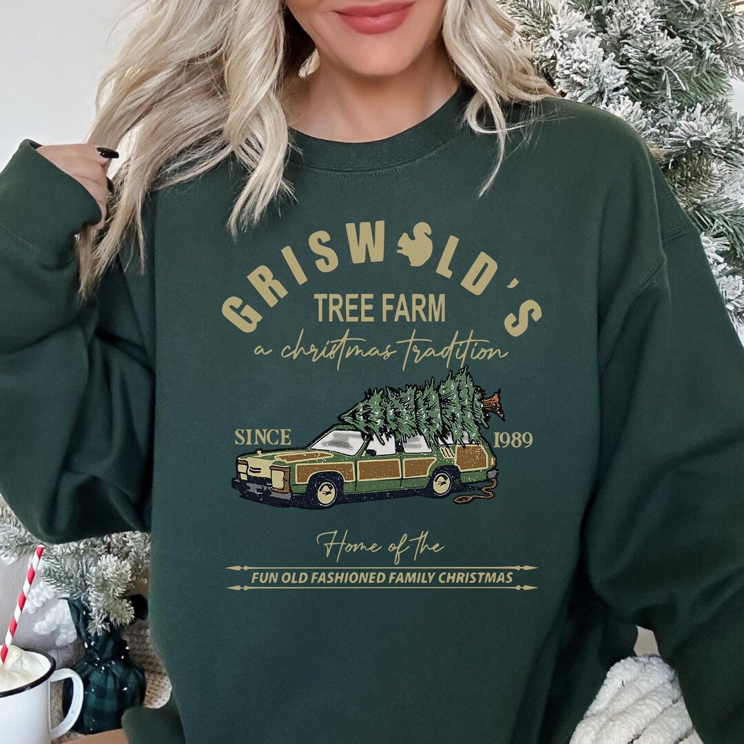 Griswold Tree Farm Sweatshirt,christmas Family Vacation Hoodie,fun Old ...