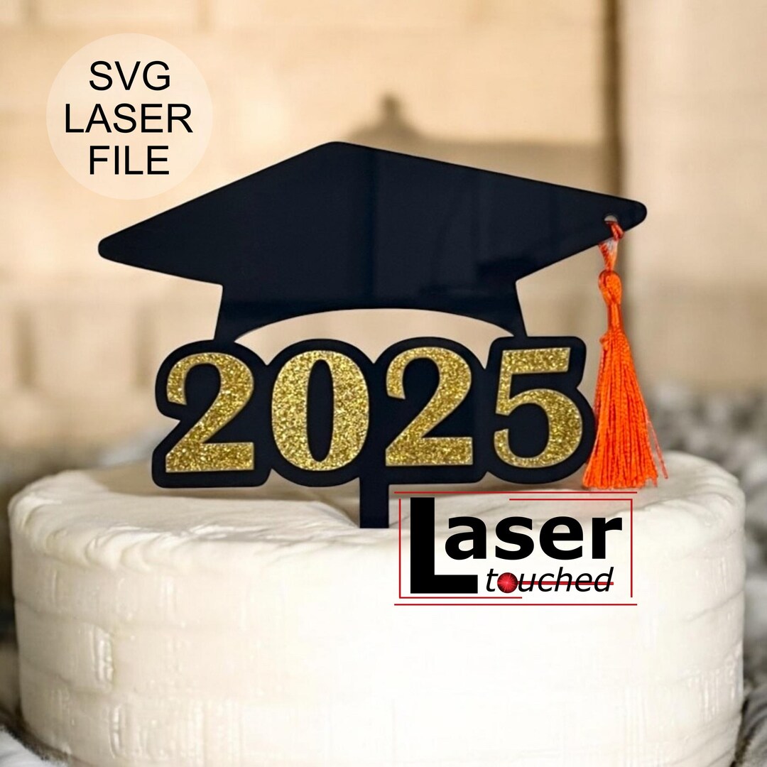 Graduation Cake Topper, Digital Download, Graduation Svg, Glowforge ...