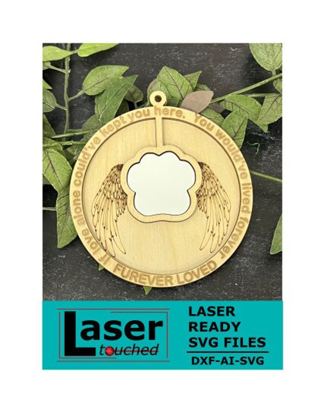 Furever Loved Paw Print Angel Wing Wood and Sublimation - Laser File ...