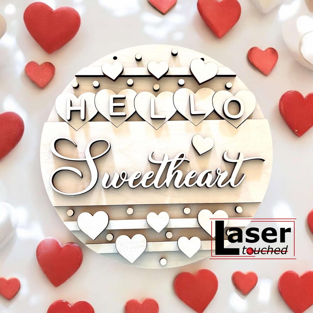 Hello Sweetheart Sign, Digital Download, Round Door Hanger Svg ...