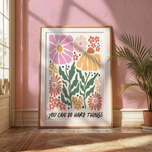 You Can Do Hard Things Poster, Motivational Saying, Inspirational Decor ...