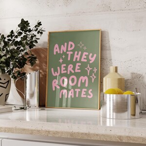 And They Were Roommates Print | Light Pink Sage Green Poster | Girly ...