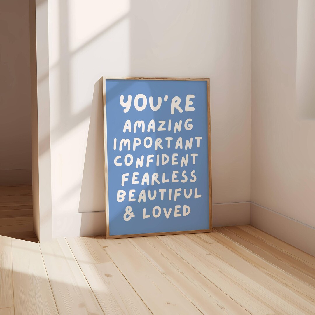 Blue Affirmation Poster, You Are so Loved Print, You Are Amazing ...