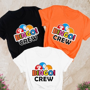 Bingo Crew Shirt, Bingo T-shirt, Bingo Game Lover, Funny Bingo Player T ...
