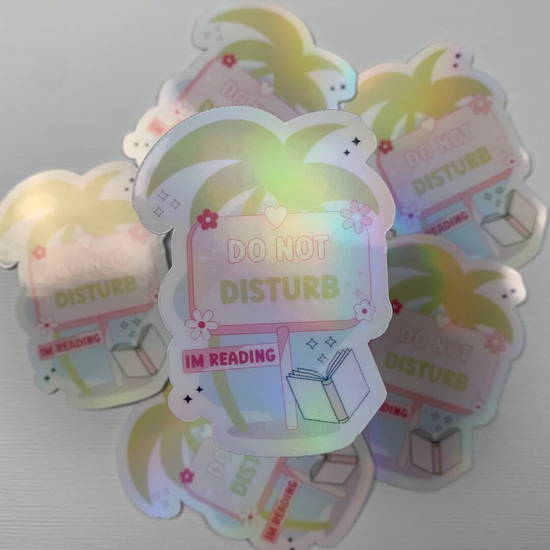 Do Not Disturb Sticker Summer Sticker Kindle Sticker Gifts for Readers ...