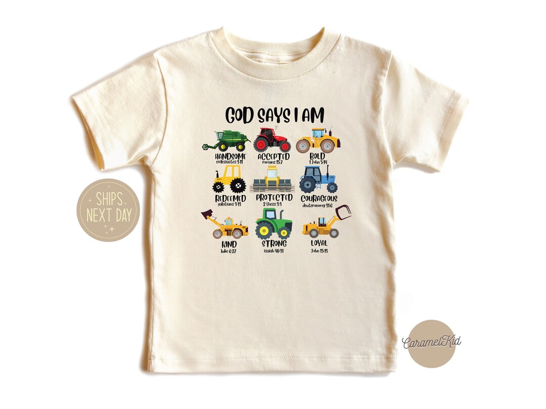 God Says I Am Construction Machines Shirt, Daily Affirmations Shirt ...