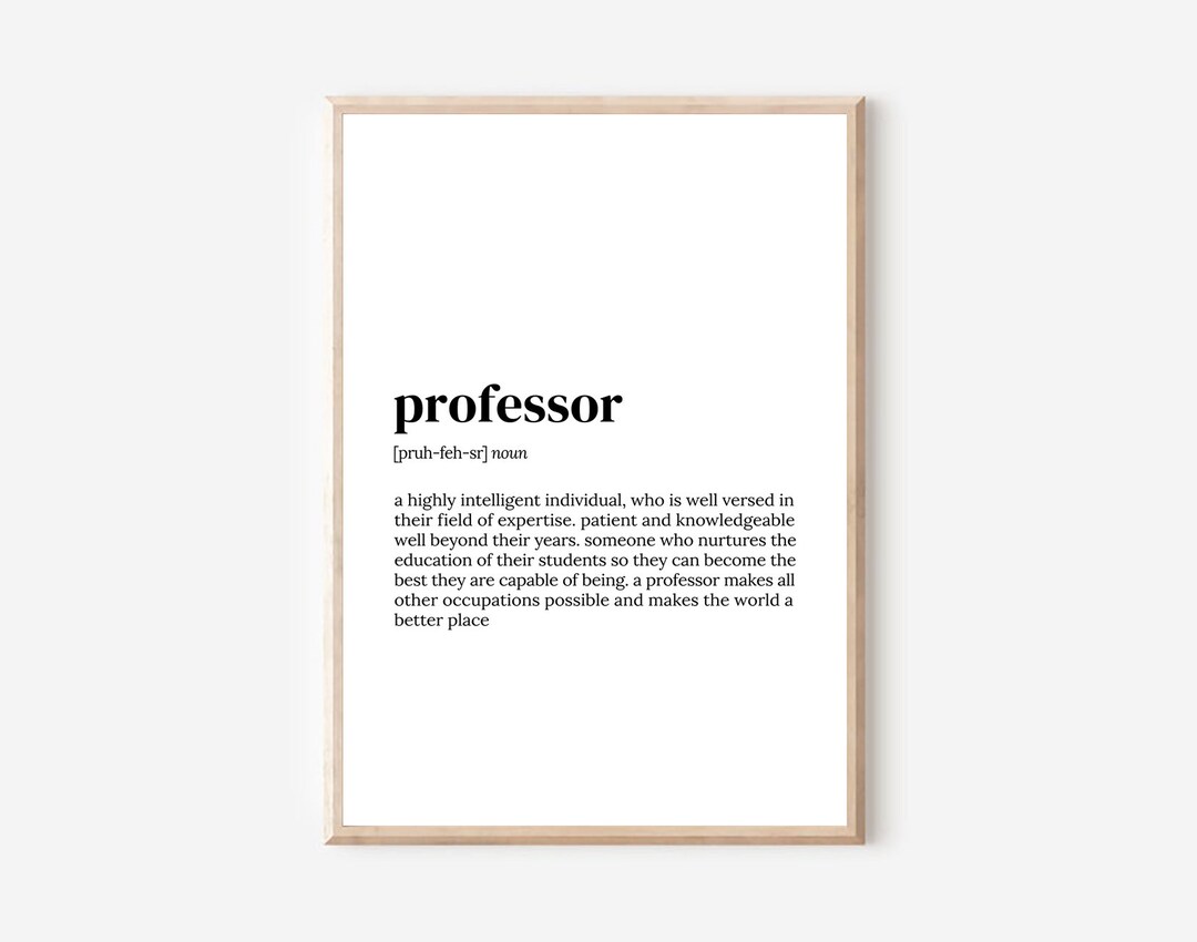 Professor Definition Print Poster Unframed, Dictionary Poster, Quote ...