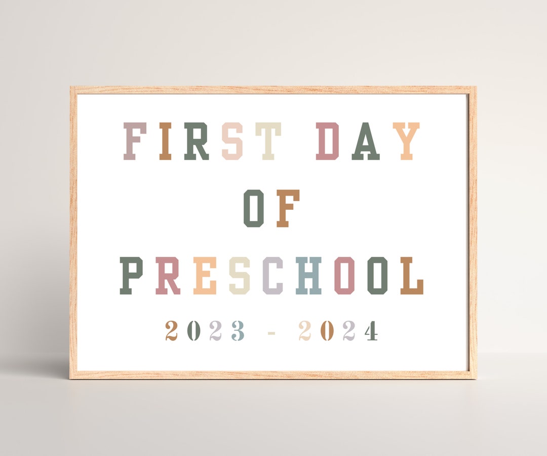 Minimalist First Day of Pre School Sign, First Day of School Sign ...