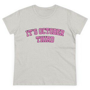 It's October 3rd Y2K Tee Shirt, Movie Quote Shirt, Halloween Shirt, Its ...