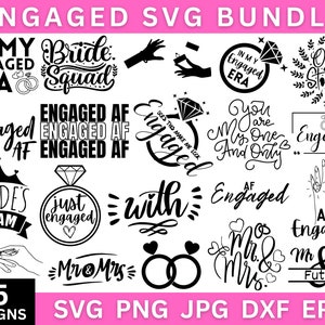 Engaged Svg Bundle, Engagement Svg, Wedding Svg, Future Mrs Svg ...
