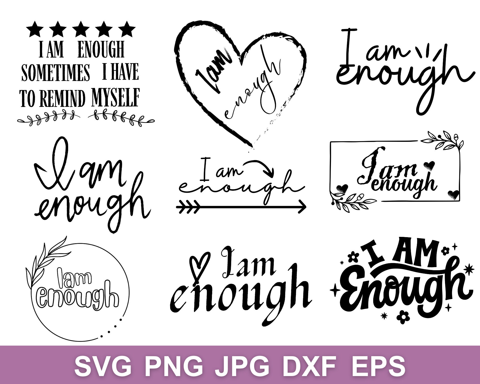 20+ I Am Enough Svg Bundle, Inspirational Svg, Motivational Svg, Self ...