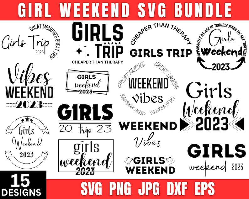 Girls Weekend Svg, Girls Trip 2023, Bachelorette Svg, Girls Trip Shirts ...