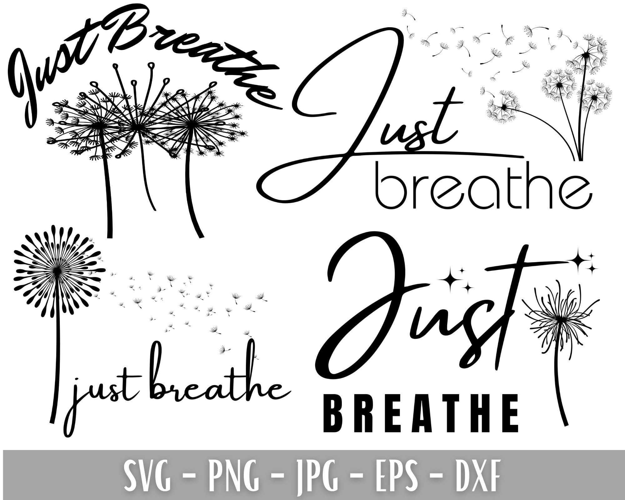 Just Breathe Svg Bundle, Just Breathe Clipart, Inspirational Svg, Just ...