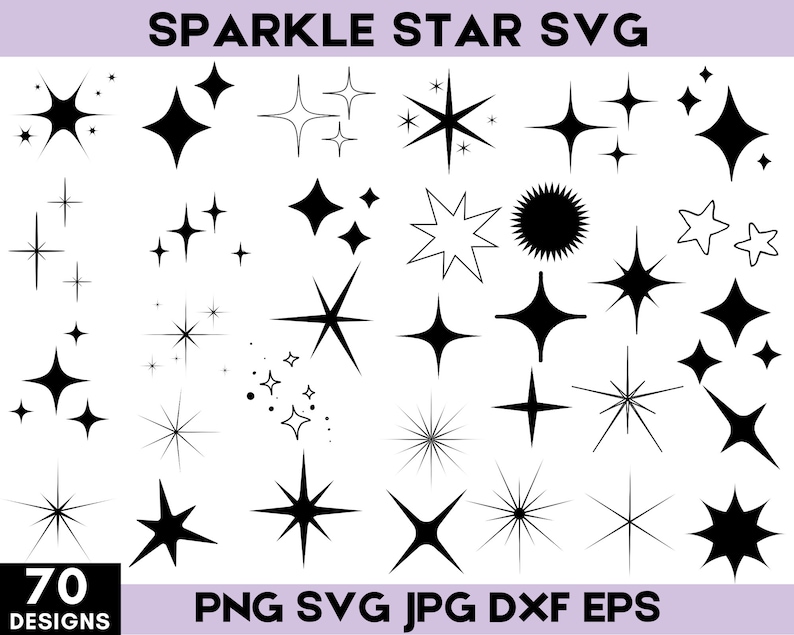 70 Sparkle Star Svg Png Bundle, Stars Svg Bundle, Stars Silhouette, Stars Clipart, Svg Files for ...