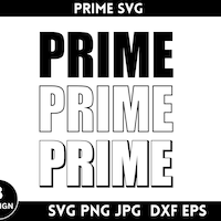 Prime Svg, Prime Png, Prime Layered Cut File - Etsy UK