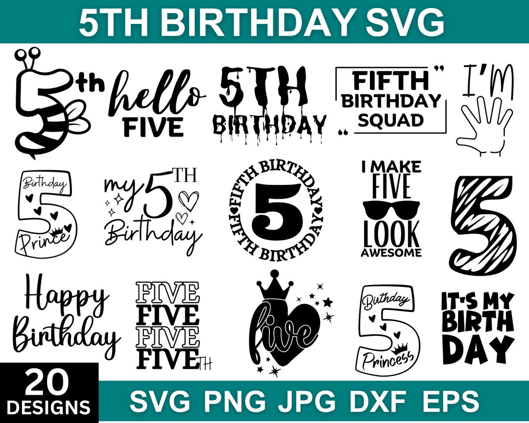 5th Birthday Svg, Birthday Svg Png, Happy Birthday Svg, Fifth Birthday ...