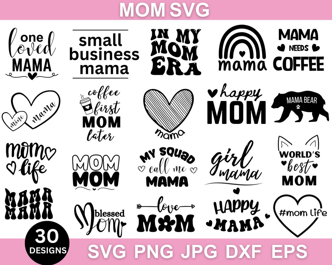 Mom Svg Bundle, Mothers Day Svg Bundle, Mom Life Svg, Mom Png, Mom ...