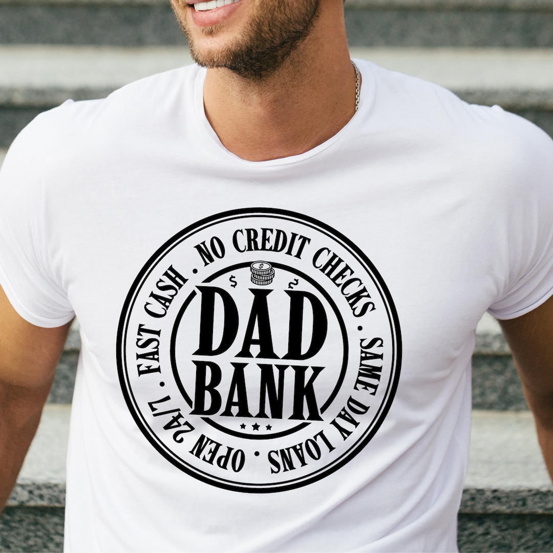 Bank of Dad Svg Png, Fathers Day Svg, Father’s Day Gift, Best Dad Svg ...