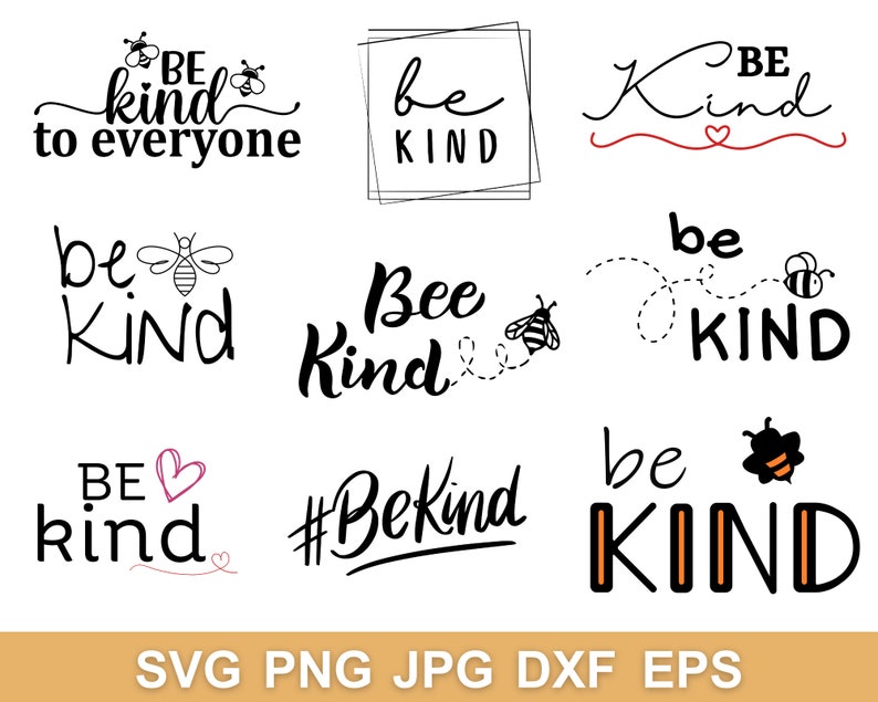 Be Kind Svg Bundle, Kindness Png, Positive Quote Svg, Svg Files for ...