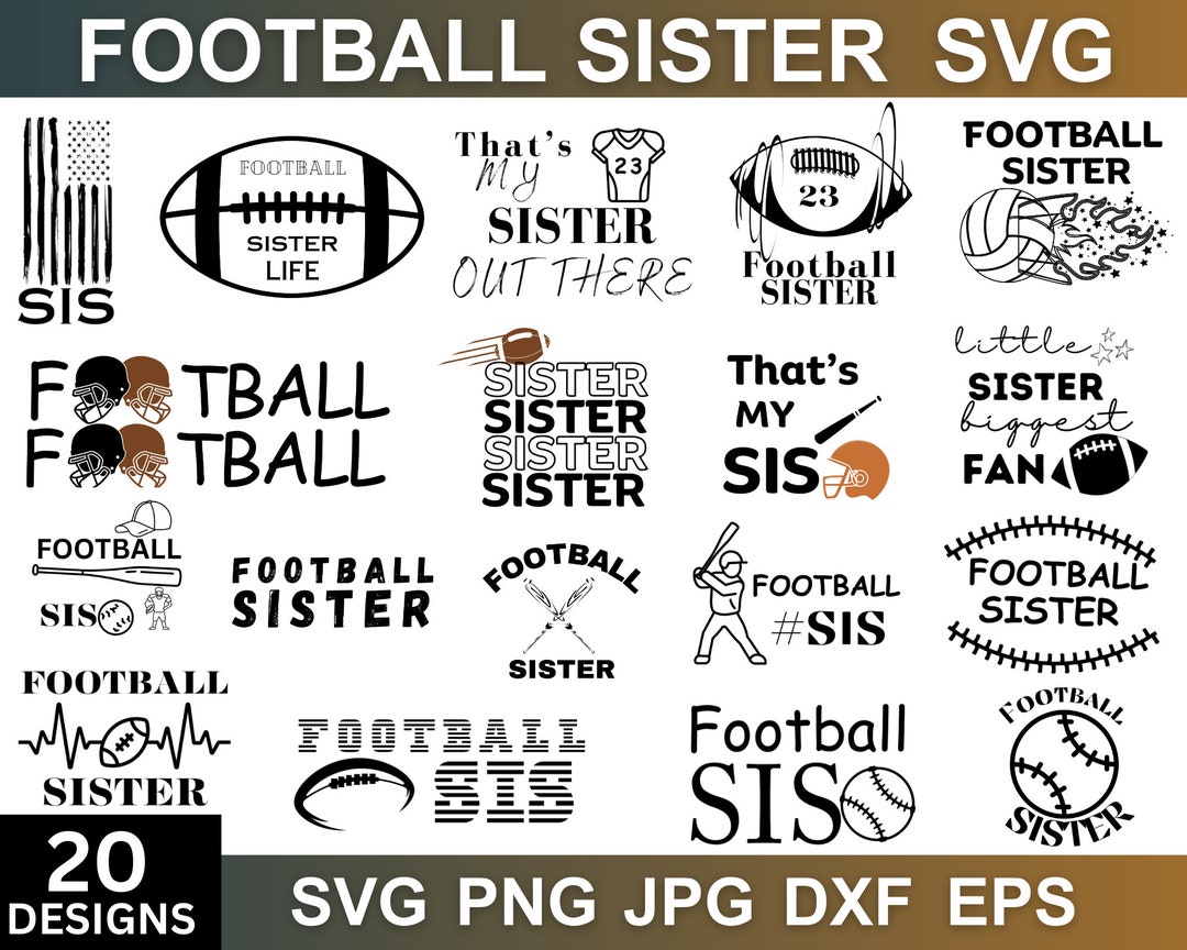Football Sister Svg Bundle, Football Svg, Football Lover Svg, Football ...
