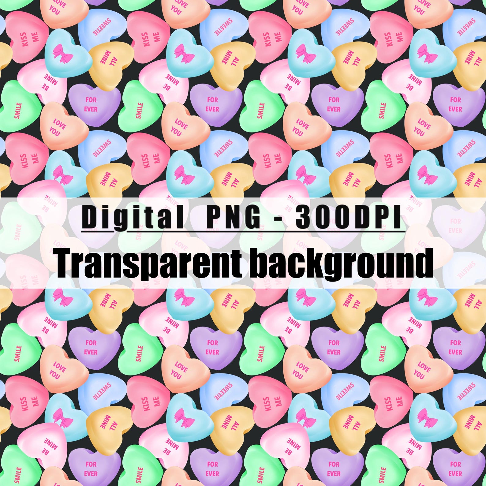 Conversation Candy Hearts Seamless Pattern PNG | JPEG Digital Download ...