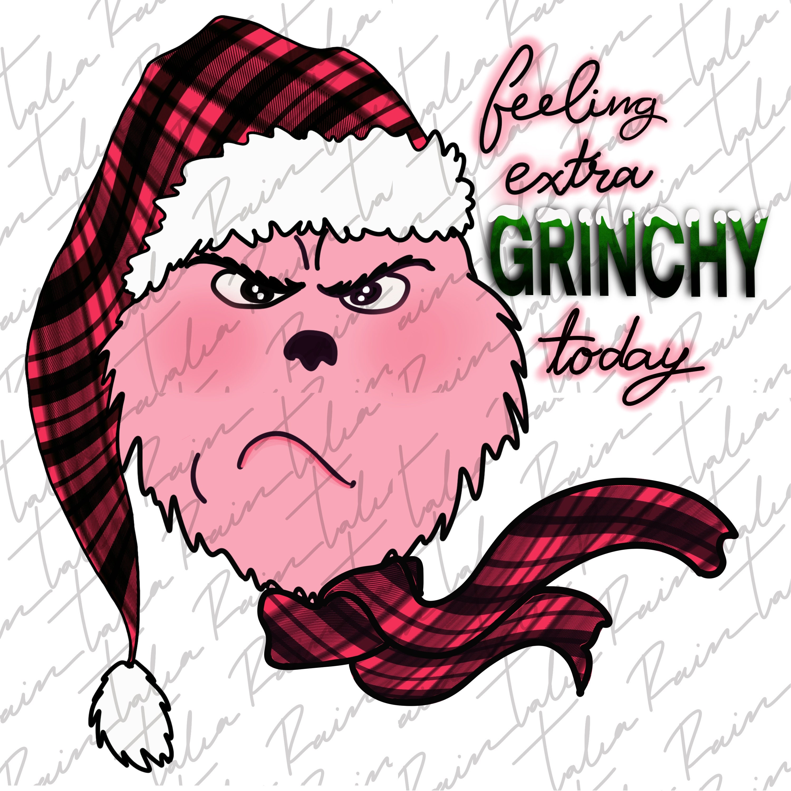 Feeling Extra Grinchy Today PNG/JPEG Feeling Extra Grincy Today Png ...