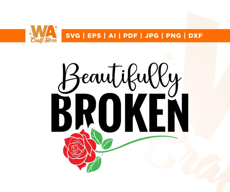 Heartbreak Rose Svg, Aesthetic Floral Art T-shirts, Beautifully Broken ...