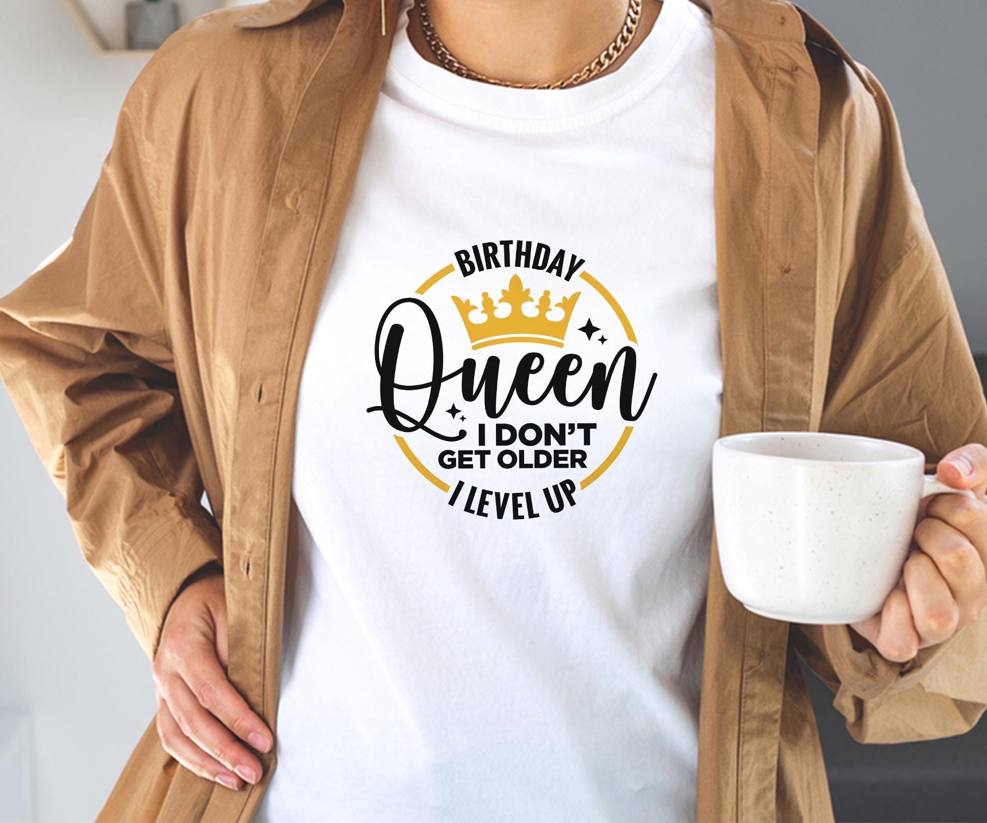 Birthday Queen I Don't Get Older I Level up Svg, Cricut, Sublimation ...