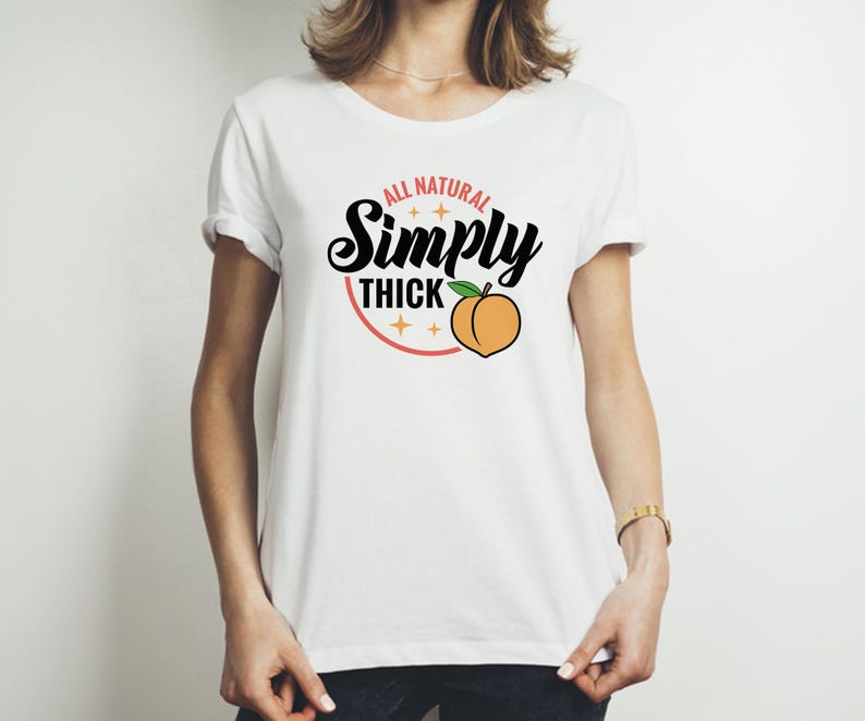 Simply Thick Svg, Tantrum Svg, Thick Thighs Svg, Cricut, Sublimation ...