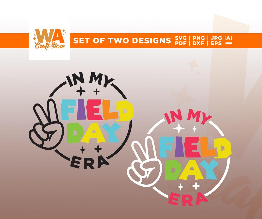 In My Field Day Era Svg, Field Day Svg, Cricut, Sublimation, Teacher ...