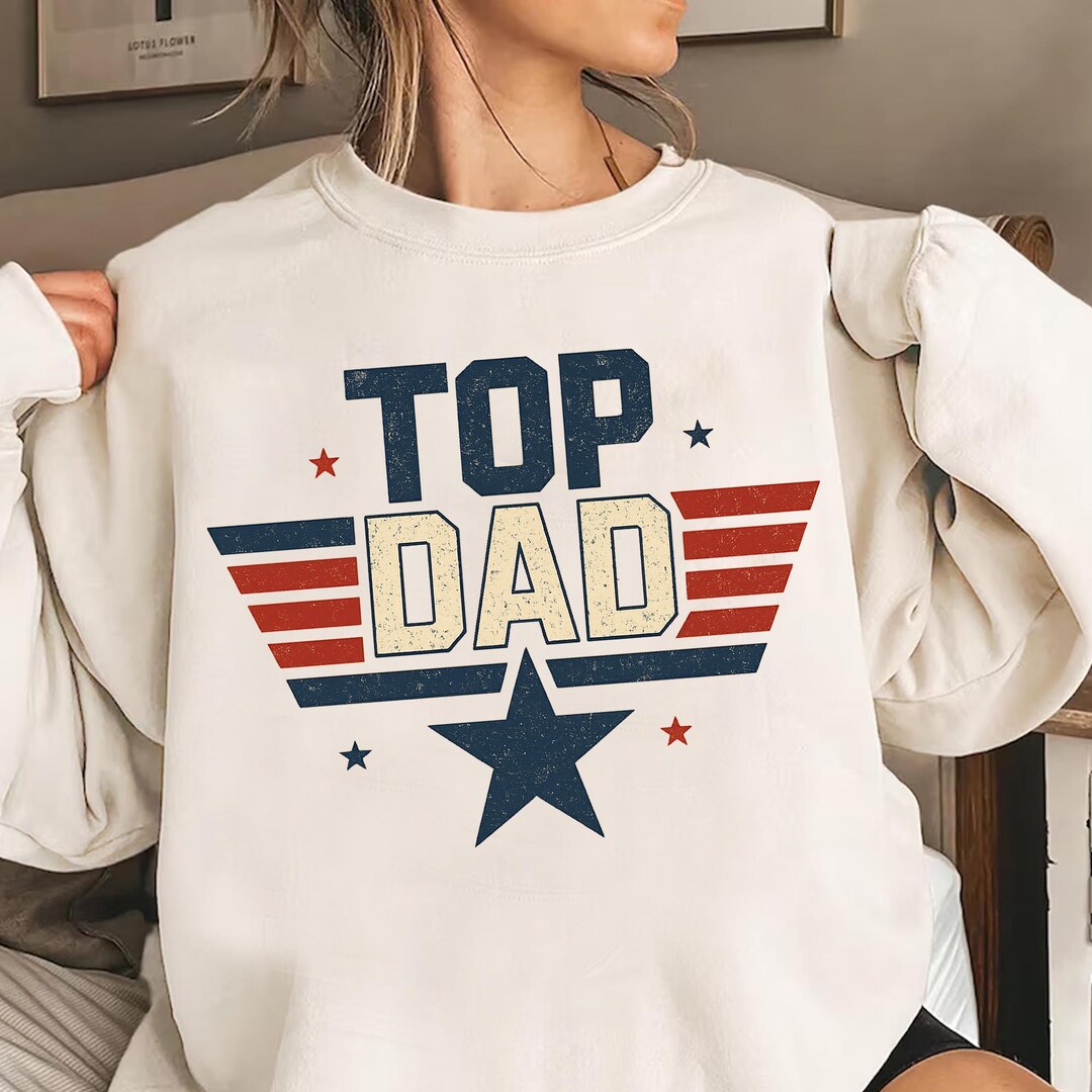 Top Dad Shirt Png, Top Dad T-shirt Png , Top Dad Png, Top Dad Tee, Dad ...