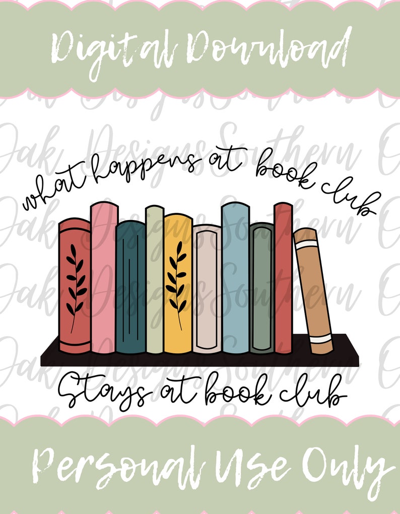 Book Club PNG / Book Club Design / What Happens at Book Club Stays at ...