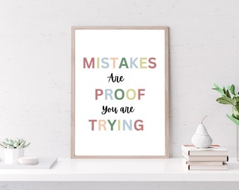 Mistakes Are Proof That You Are Trying Printables, Growth Mindset, Boho ...