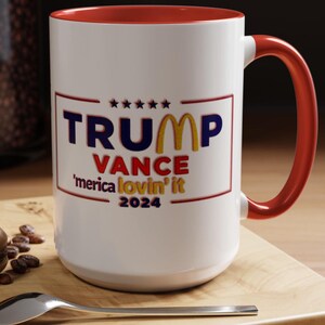 Mc Donald TRUMP Vance 2024 'merica Lovin It Patriotic Mug, US Elections ...