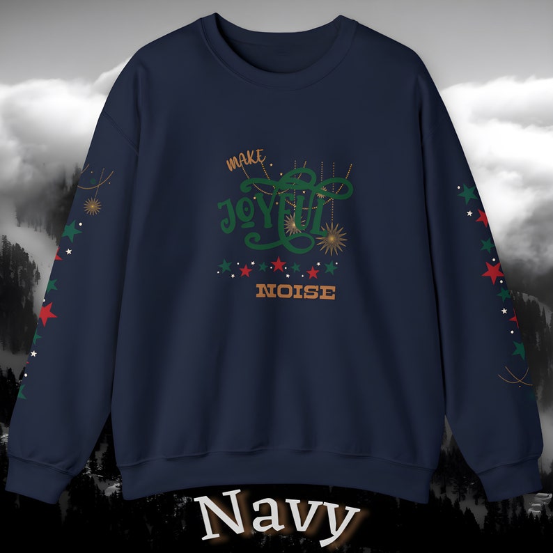 Holiday Clothing MAKE JOYFUL NOISE Sweatshirt, Joyful Clothing Women ...
