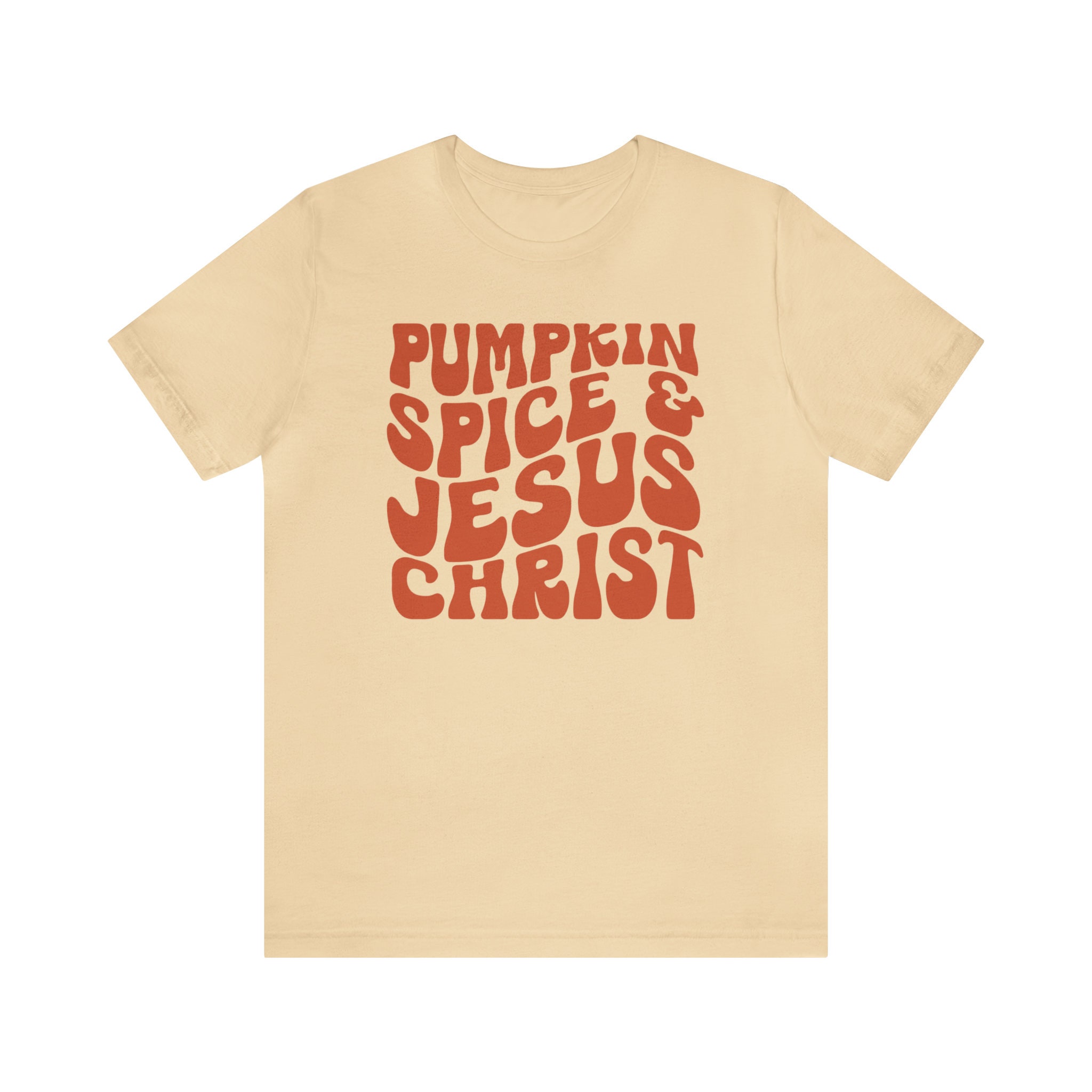 Pumpkin Spice and Jesus Christ Shirt, Faith Based Shirt, Fall Christian ...