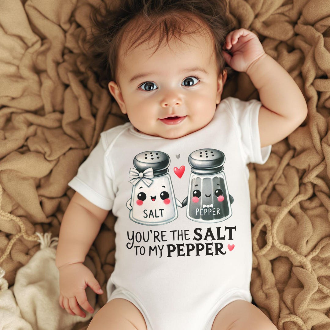 Cute Salt and Pepper Bodysuit, Funny Baby Outfit, You're the Salt to My ...
