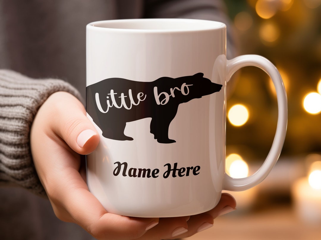Little Bro Bear Mug, Custom Name Coffee Cup, 15oz Ceramic Mug ...