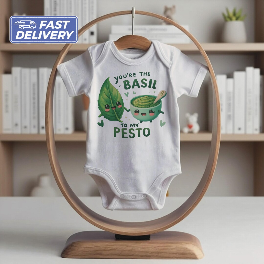 Cute Baby Bodysuit You're the Basil to My Pesto Baby Shower Gift ...