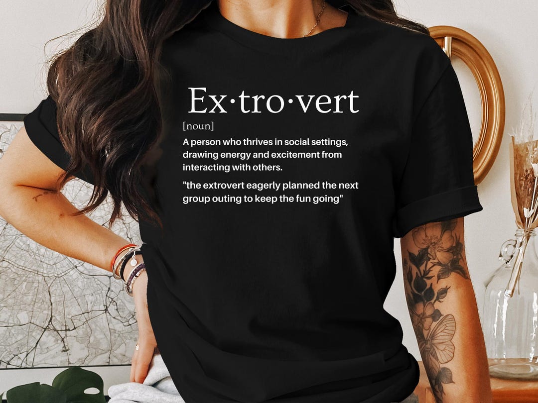 Funny Extrovert Definition T-shirt, Social Butterfly Quote Tee, Perfect ...